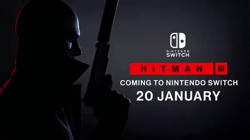 Hitman III – Cloud Version is coming January 20th | Nintendo Switch ...